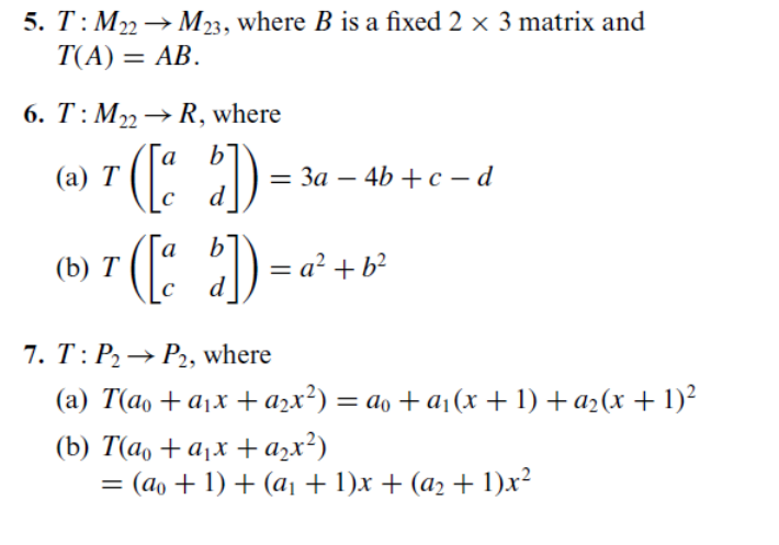 Solved T:M22→M23, ﻿where B ﻿is a fixed 2×3 ﻿matrix | Chegg.com