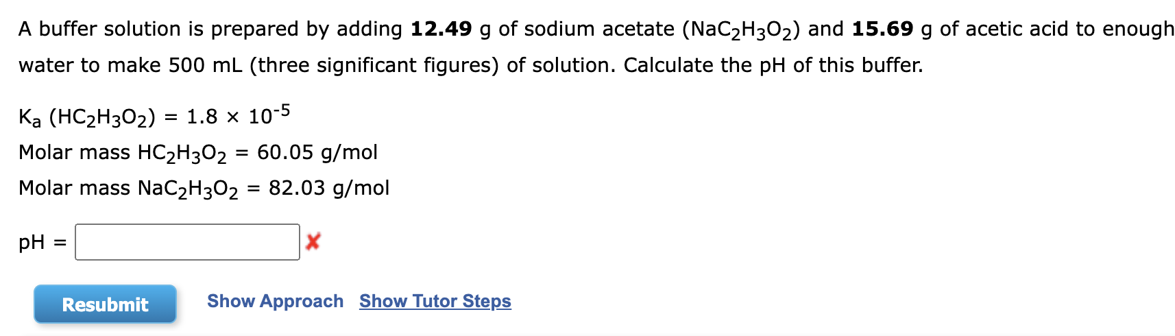 Solved A buffer solution is prepared by adding 12.49g of | Chegg.com