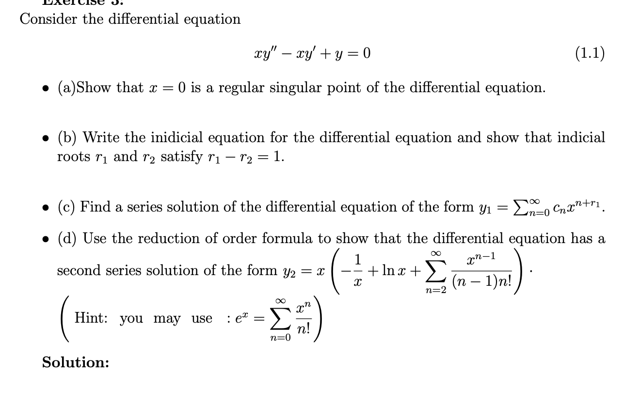 Solved Delise s. Consider the differential equation xy" – | Chegg.com