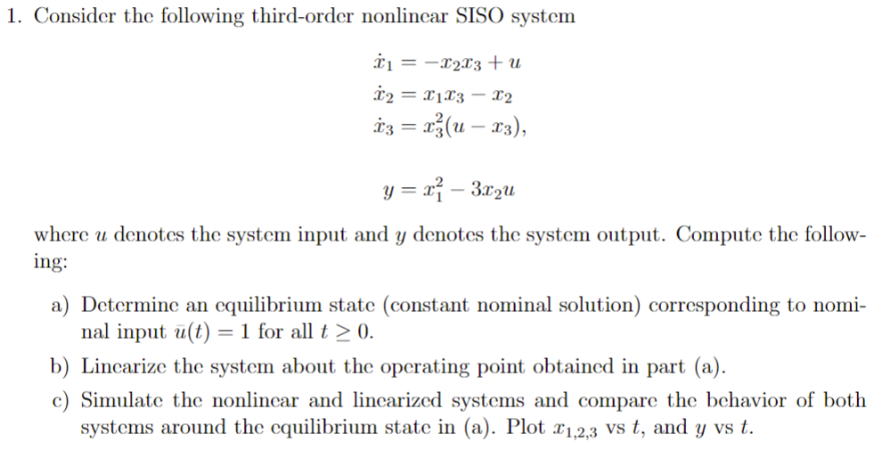 Solved 1 Consider The Following Third Order Nonlinear Siso