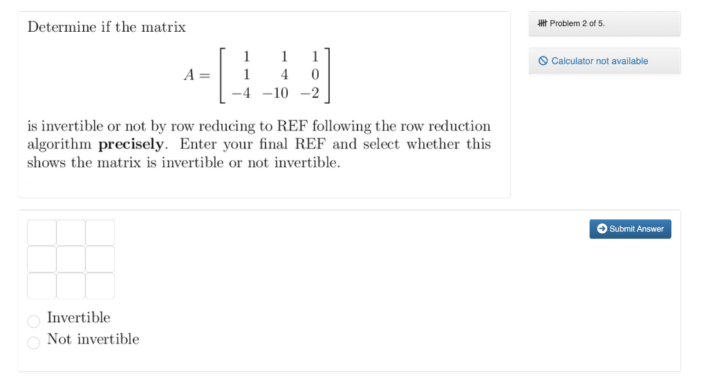 Solved Determine if the matrix A=⎣⎡11−414−1010−2⎦⎤ is | Chegg.com