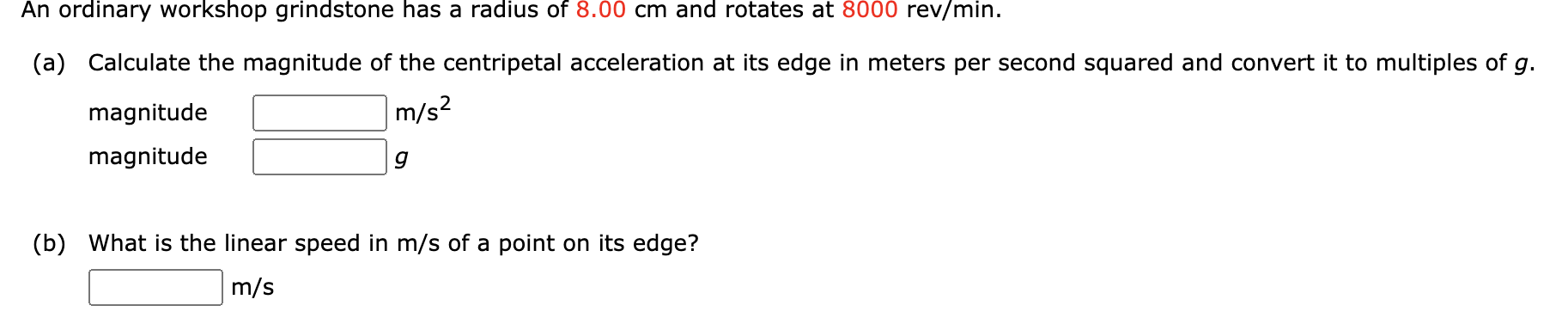 Solved An ordinary workshop grindstone has a radius of 8.00 | Chegg.com