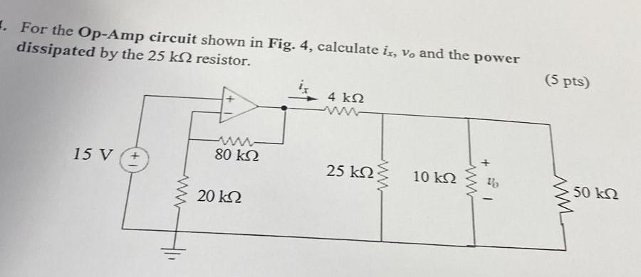 Solved For the Op-Amp circuit shown in Fig. 4, calculate | Chegg.com Solved For the Op-Amp circuit shown in Fig. 4, calculate | Chegg.com