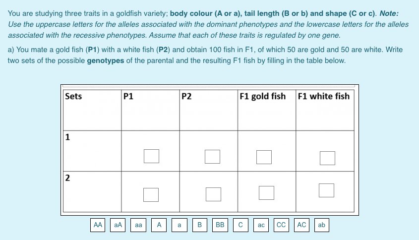 Solved You are studying three traits in a goldfish variety; | Chegg.com