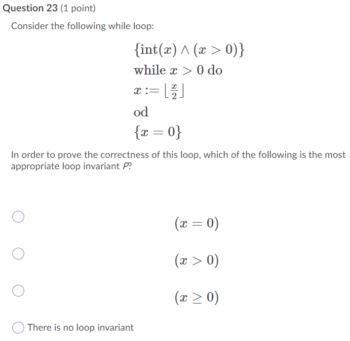 Solved Question 23 (1 point) Consider the following while | Chegg.com