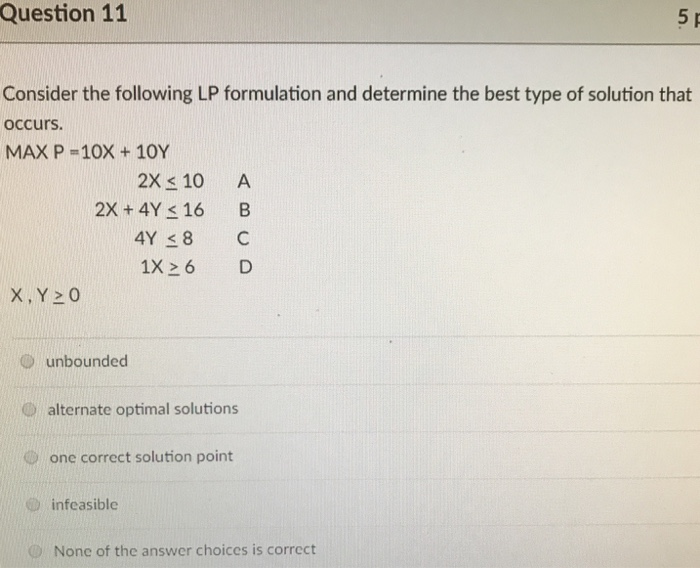 Solved Question 11 Consider the following LP formulation and | Chegg.com
