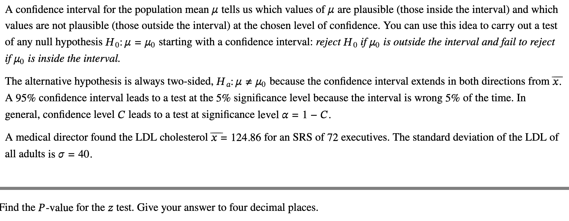 A confidence interval for the population mean μ tells | Chegg.com
