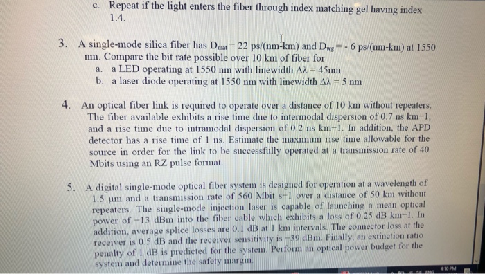 Solved c. Repeat if the light enters the fiber through index | Chegg.com