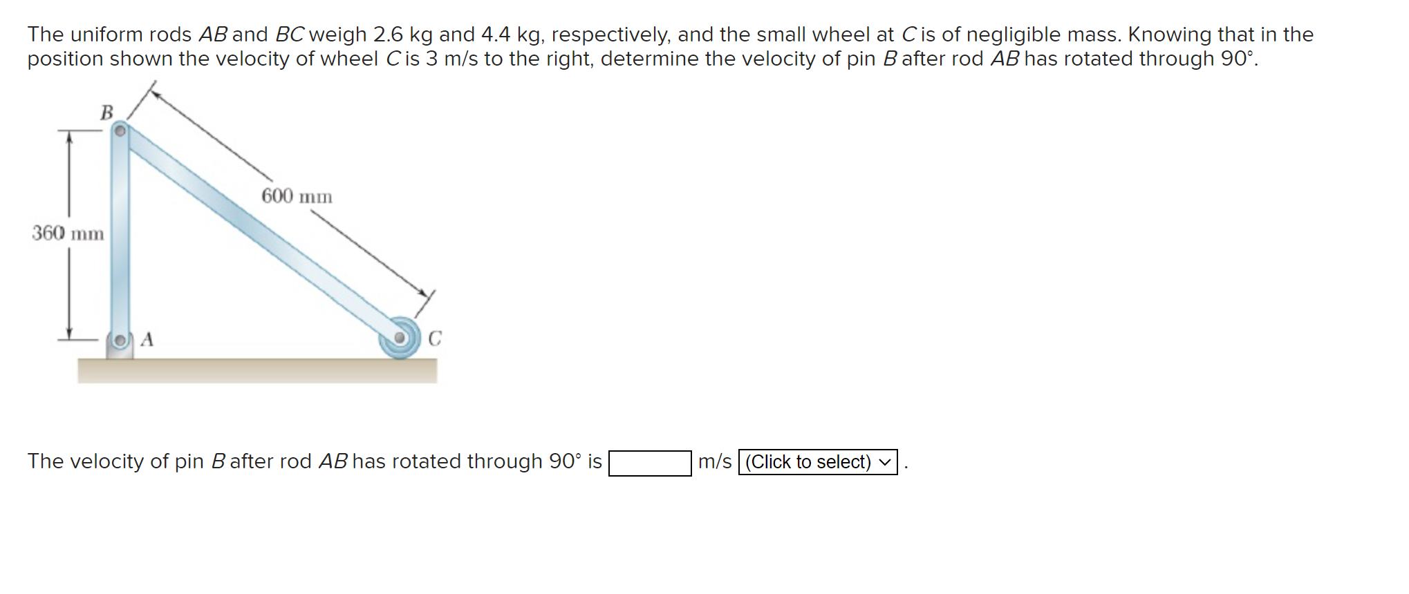 Solved The uniform rods AB and BC weigh 2.6 kg and 4.4 kg, | Chegg.com