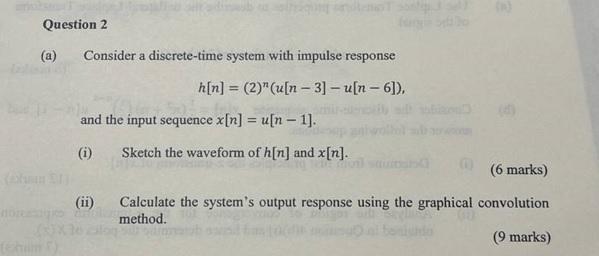 Solved a) Consider a discrete-time system with impulse | Chegg.com