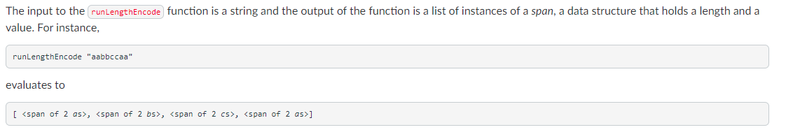 Solved Please use haskell to create a run length encoding | Chegg.com Solved Please use haskell to create a run length encoding | Chegg.com