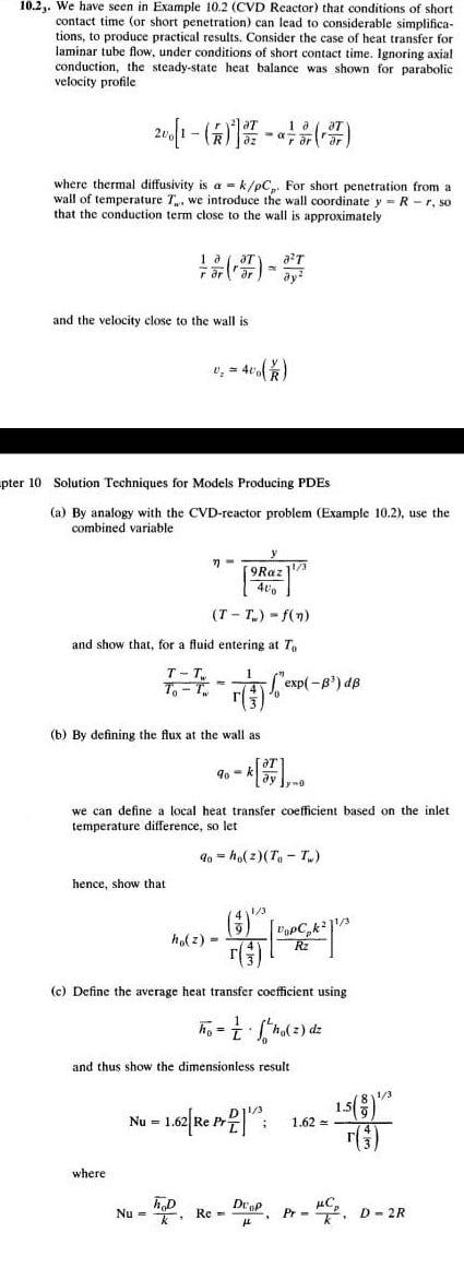 Solved 10.2,. We have seen in Example 10.2 (CVD Reactor) | Chegg.com