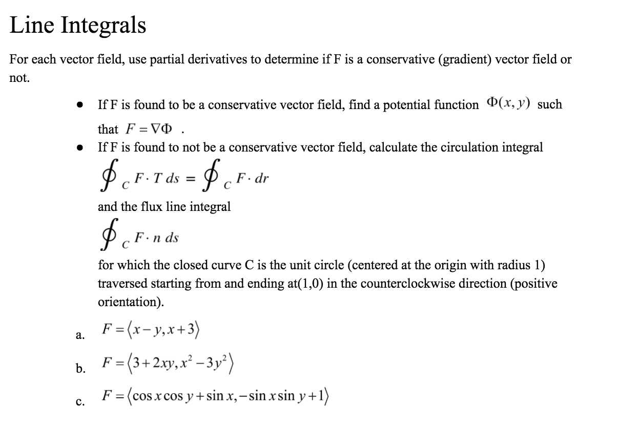 Solved Line Integrals For each vector field, use partial | Chegg.com