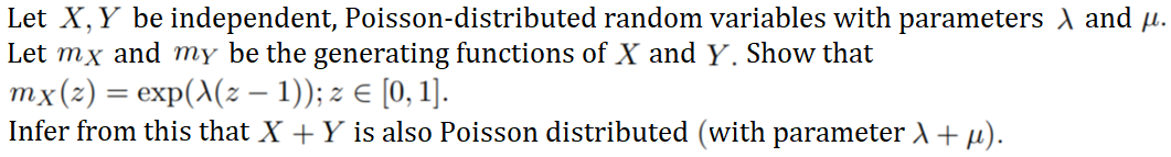 Solved Let X, Y be independent, Poisson-distributed random | Chegg.com