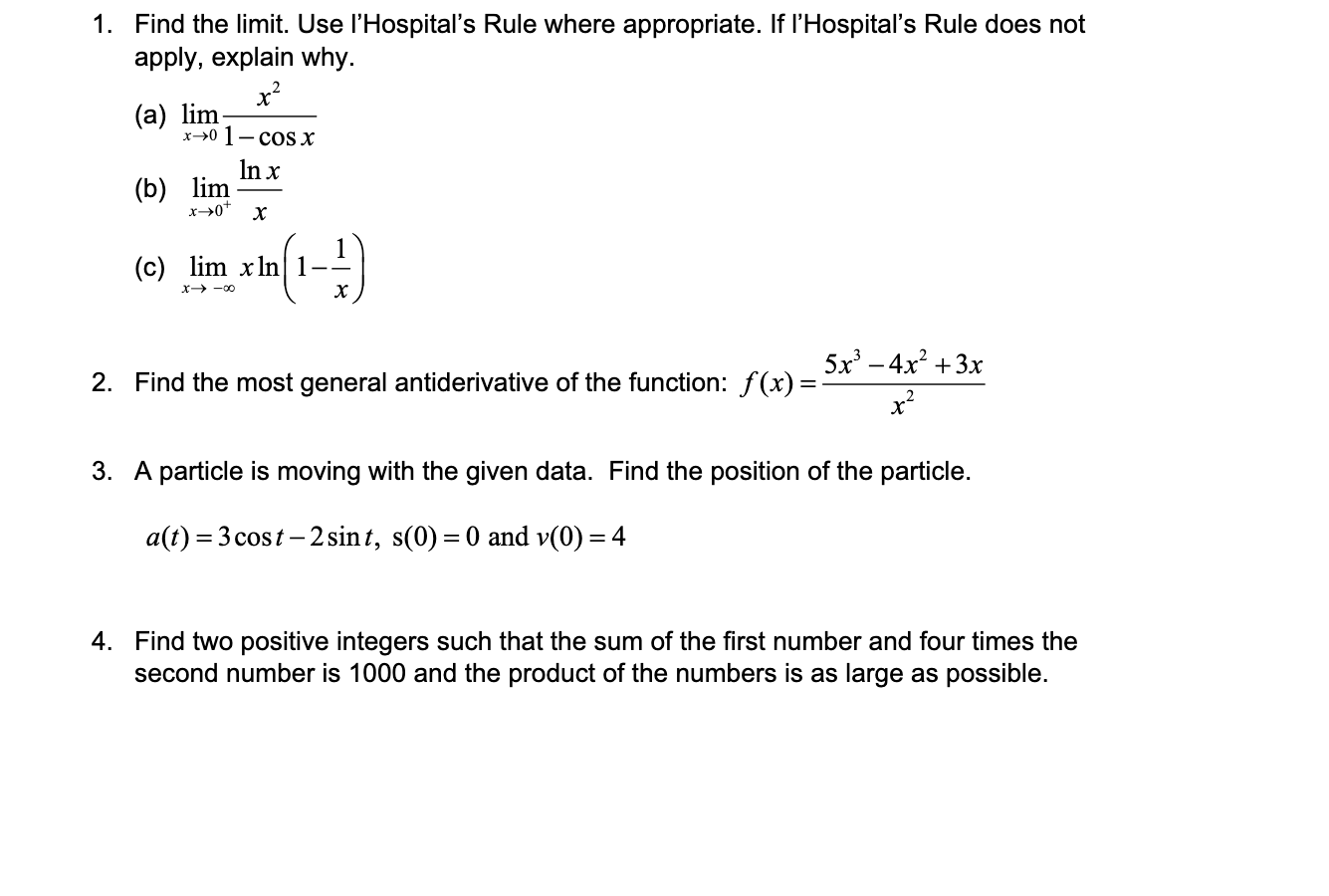 Solved 1. Find the limit. Use l'Hospital's Rule where | Chegg.com Solved 1. Find the limit. Use l'Hospital's Rule where | Chegg.com