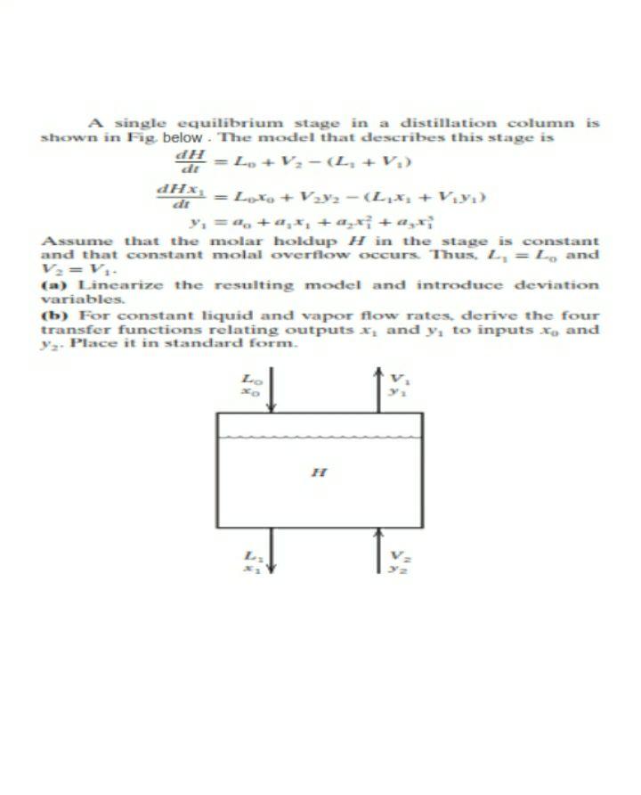 Solved A single equilibrium stage in a distillation column | Chegg.com