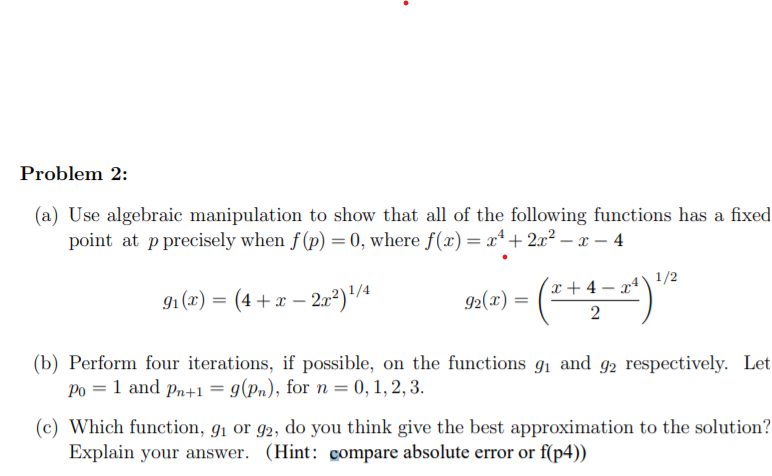 Solved Problem 2: (a) Use algebraic manipulation to show | Chegg.com