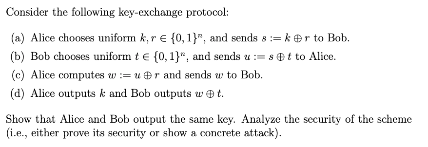 Solved Consider the following key-exchange protocol: (a) | Chegg.com