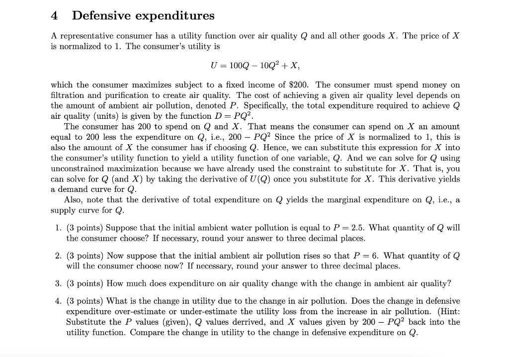 Solved 4 Defensive expenditures A representative consumer | Chegg.com