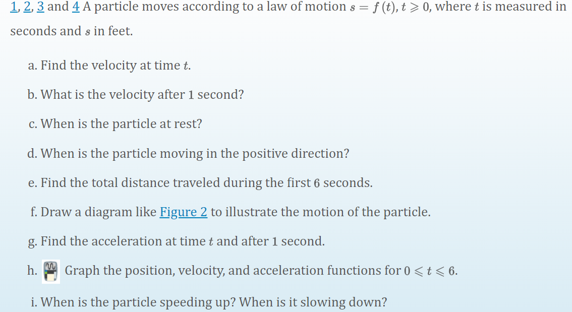 Solved 1,2,3 and 4 A particle moves according to a law of | Chegg.com