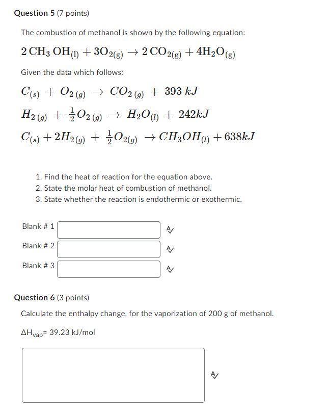 Solved The combustion of methanol is shown by the following | Chegg.com