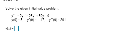 Solved Solve the given initial value problem. y'" - 2y" - | Chegg.com