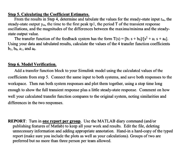 Solved Linear Control System Lab NAMES Transfer Function | Chegg.com