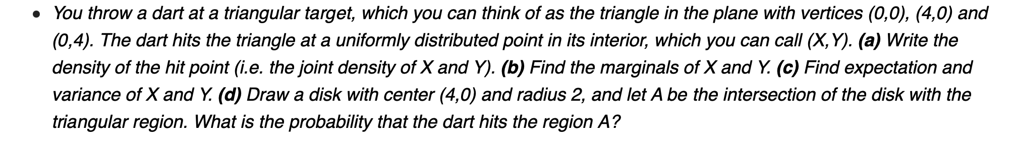 Solved - You throw a dart at a triangular target, which you | Chegg.com