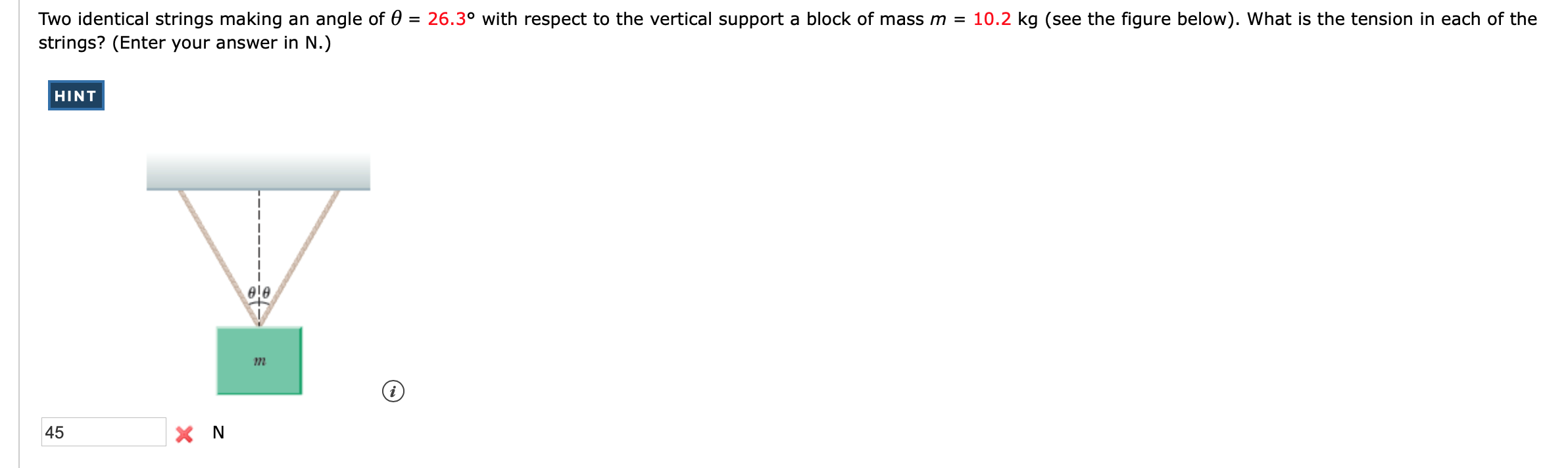 Solved Two identical strings making an angle of 0 = 26.3° | Chegg.com