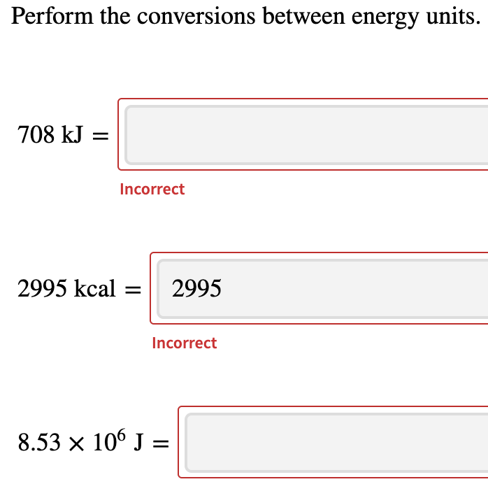 Solved Perform the conversions between energy units. 708 kJ | Chegg.com