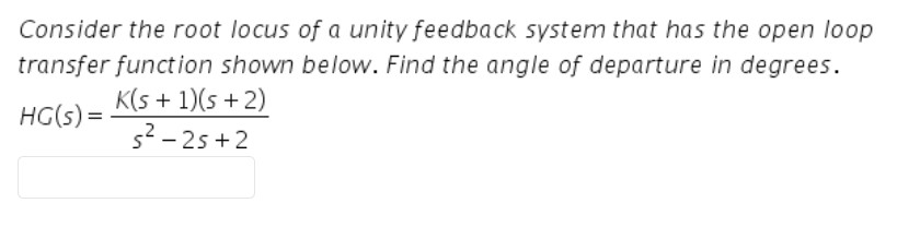 Solved Consider the root locus of a unity feedback system | Chegg.com