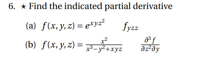 Solved 6. ⋆ Find the indicated partial derivative (a) | Chegg.com