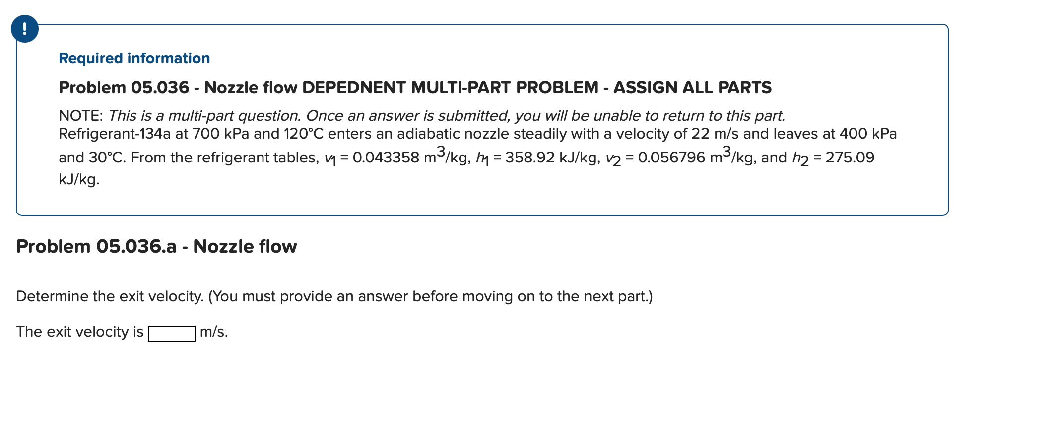 Solved - Required information Problem 05.036 - Nozzle flow | Chegg.com