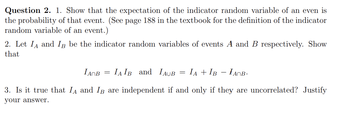 Solved Question 2. 1. Show that the expectation of the | Chegg.com