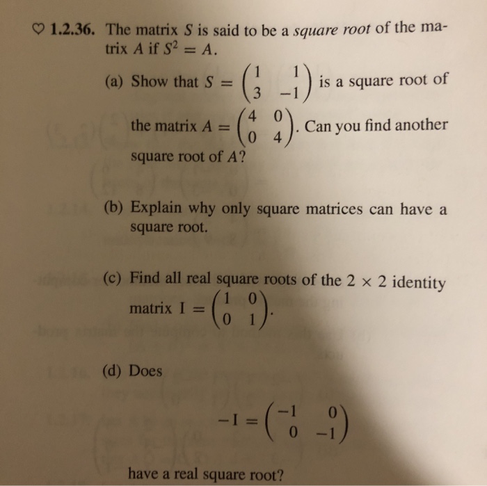 Solved 1.2.36. The matrix S is said to be a square root of | Chegg.com