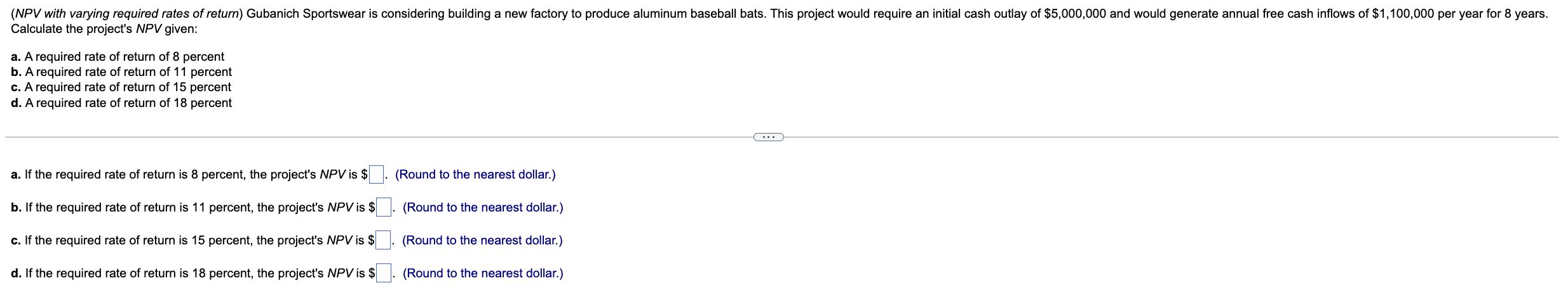 Solved Show me the steps to solve Calculate the project's | Chegg.com