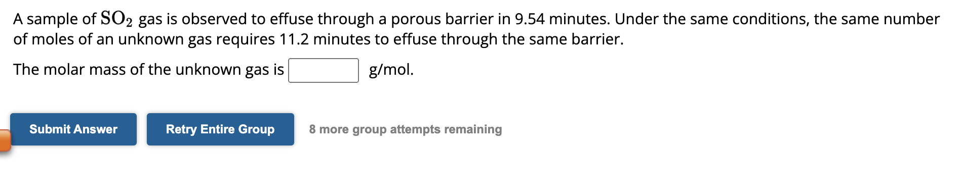 Solved A sample of SO2 gas is observed to effuse through a | Chegg.com
