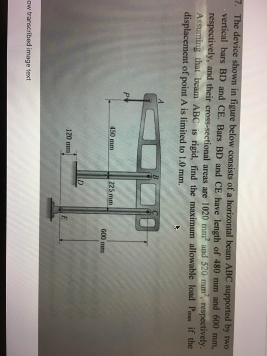 Solved: 7. The device shown in figure below consists of a Solved: 7. The device shown in figure below consists of a