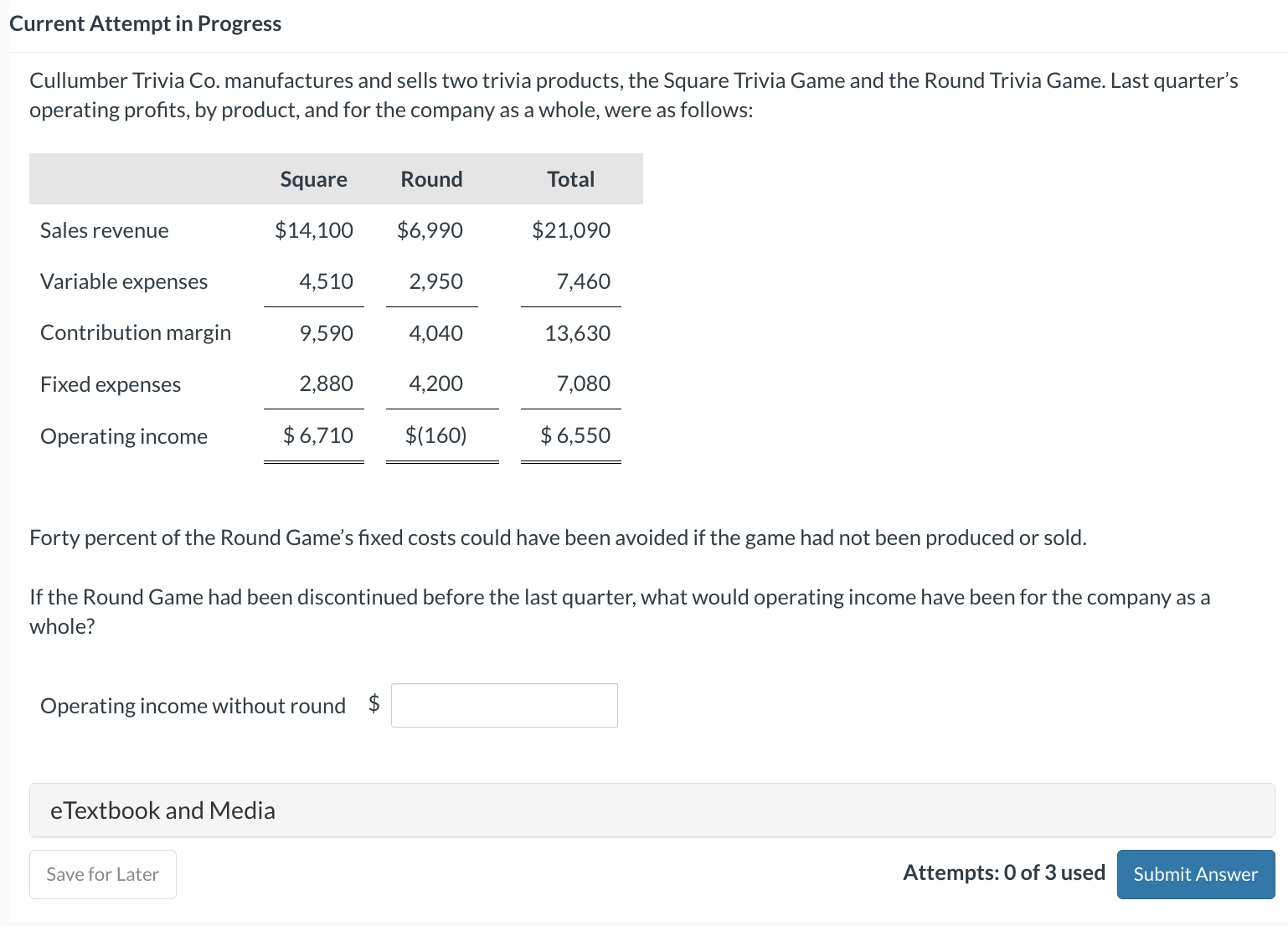 Solved Current Attempt in Progress Cullumber Trivia Co. | Chegg.com