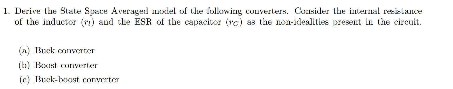 Solved 1 Derive The State Space Averaged Model Of The