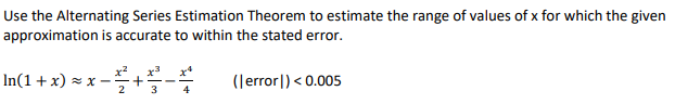 Solved Use the Alternating Series Estimation Theorem to | Chegg.com