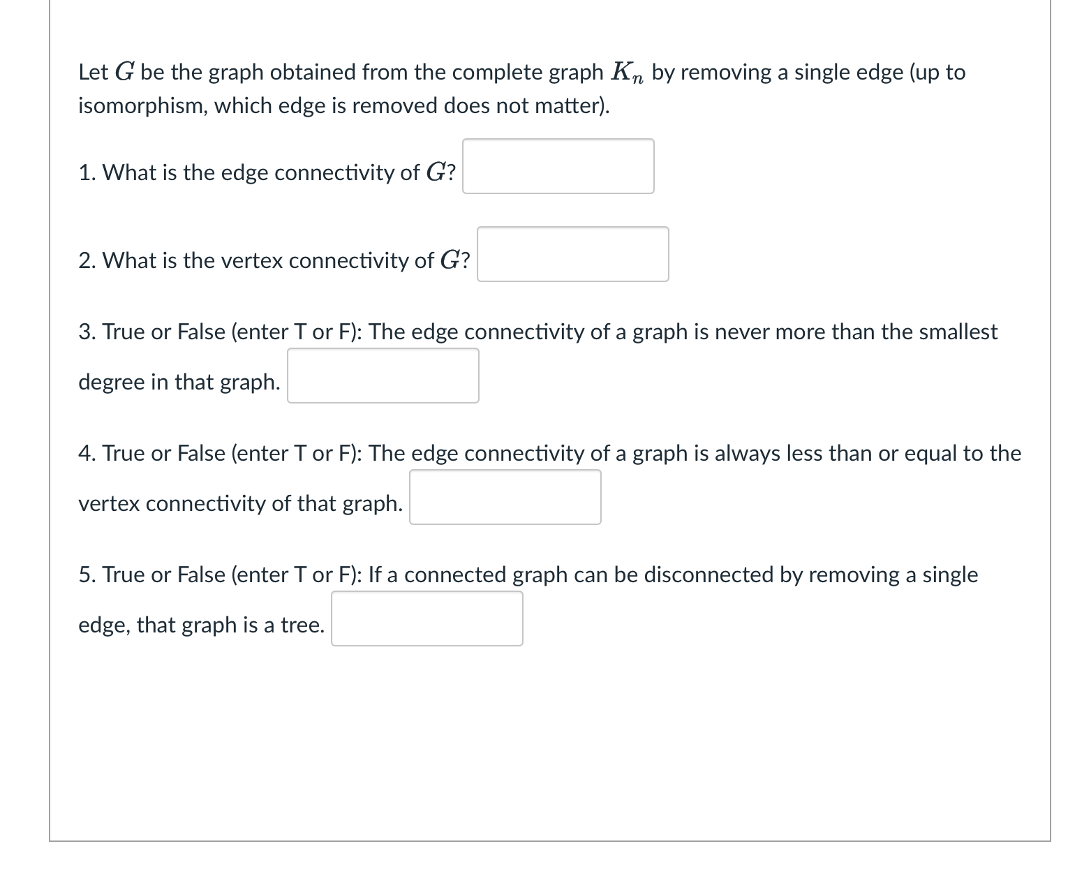 Solved Let G ﻿be the graph obtained from the complete graph | Chegg.com