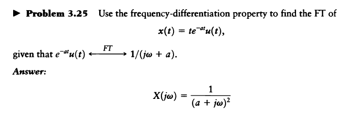 Solved Problem 3.25 Use the frequency-differentiation | Chegg.com