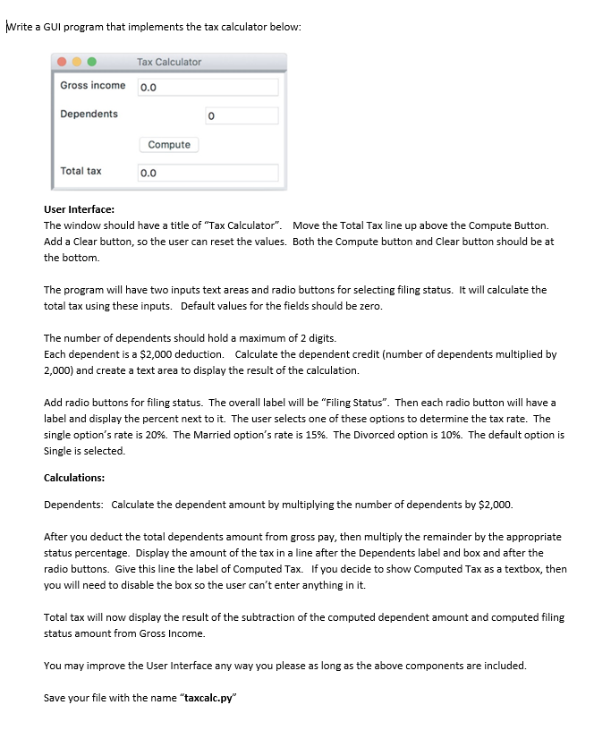 Solved Write a GUI program that implements the tax | Chegg.com
