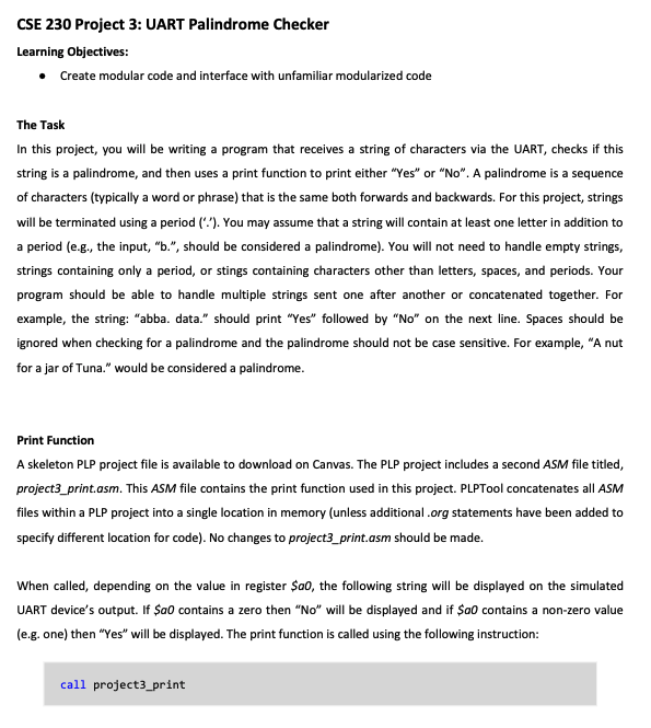 Solved CSE 230 Project 3: UART Palindrome Checker Learning | Chegg.com
