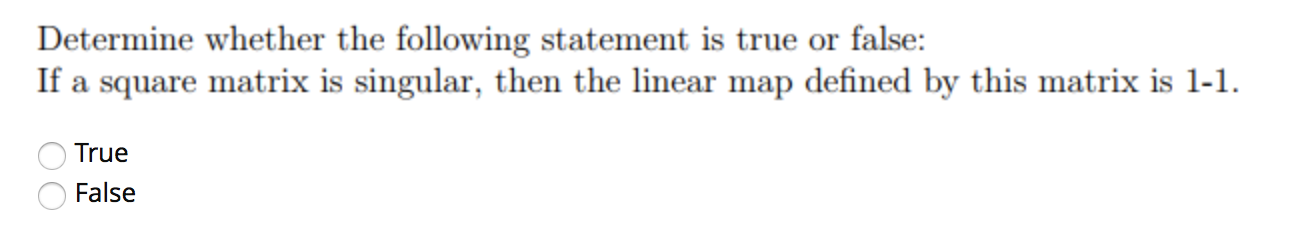 Solved Determine whether the following statement is true or | Chegg.com