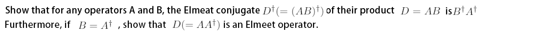 Solved Show that for any operators A and B, the Elmeat | Chegg.com