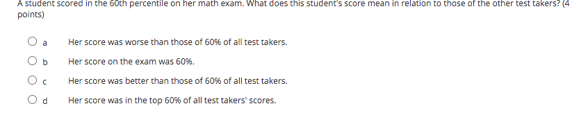 Solved A student scored in the 60th percentile on her math | Chegg.com
