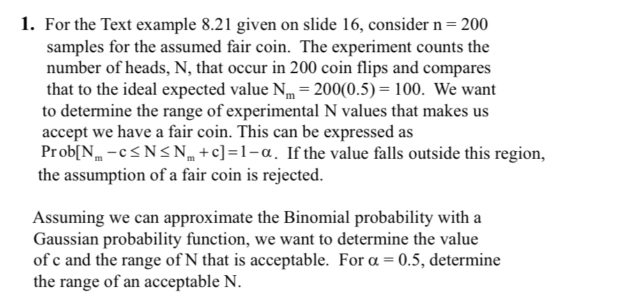 Solved Example 1 ﻿Testing a Fair CoinConsider the | Chegg.com