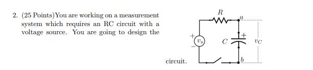 Solved R 2. (25 Points) You are working on a measurement | Chegg.com